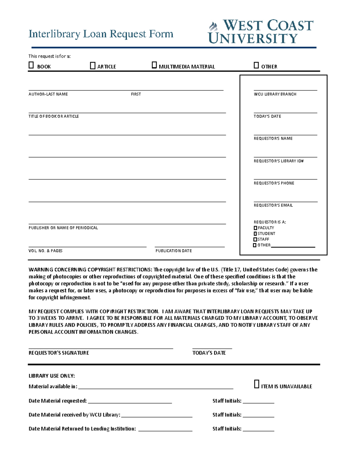 WCU Library ILL Form - lib forms - Interlibrary Loan Request Form This request is for a: BOOK ...