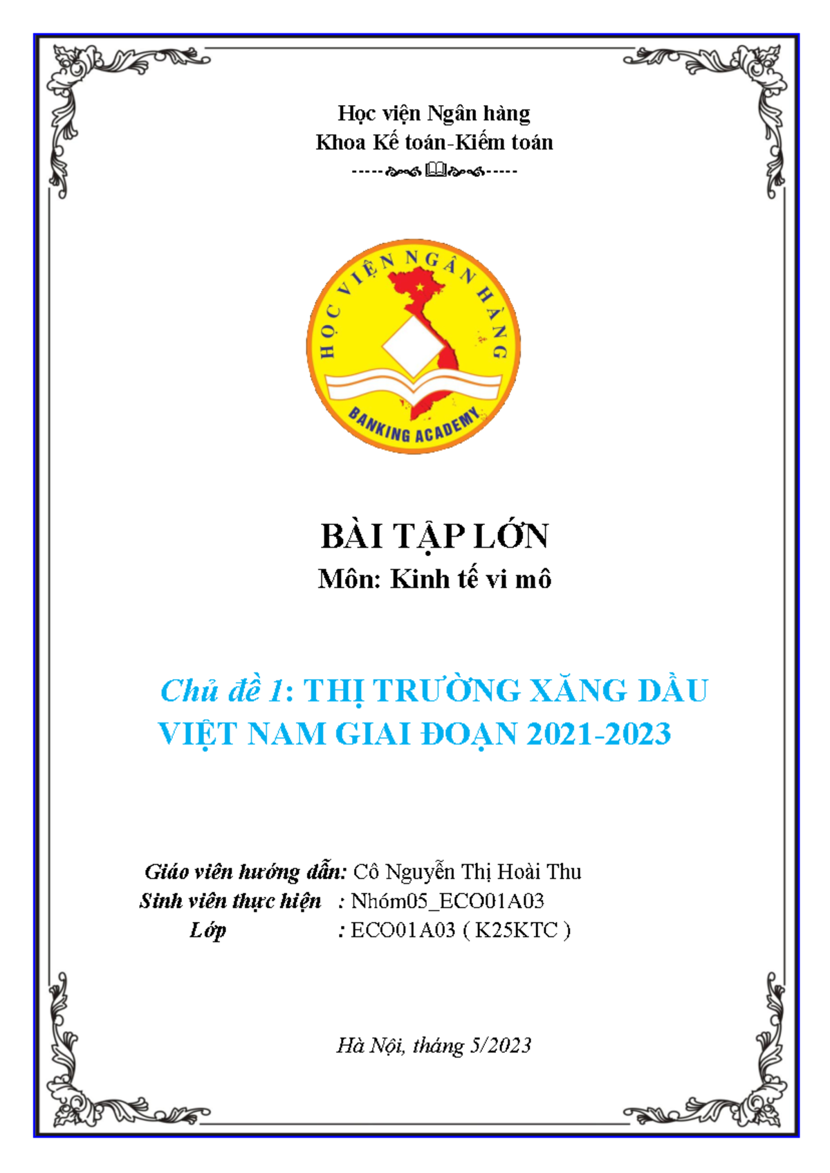 ECO01A.03 - BTL môn KT vi mô về thị trường xăng dầu việt nam - Học viện Ngân hàng Khoa Kế toán ...