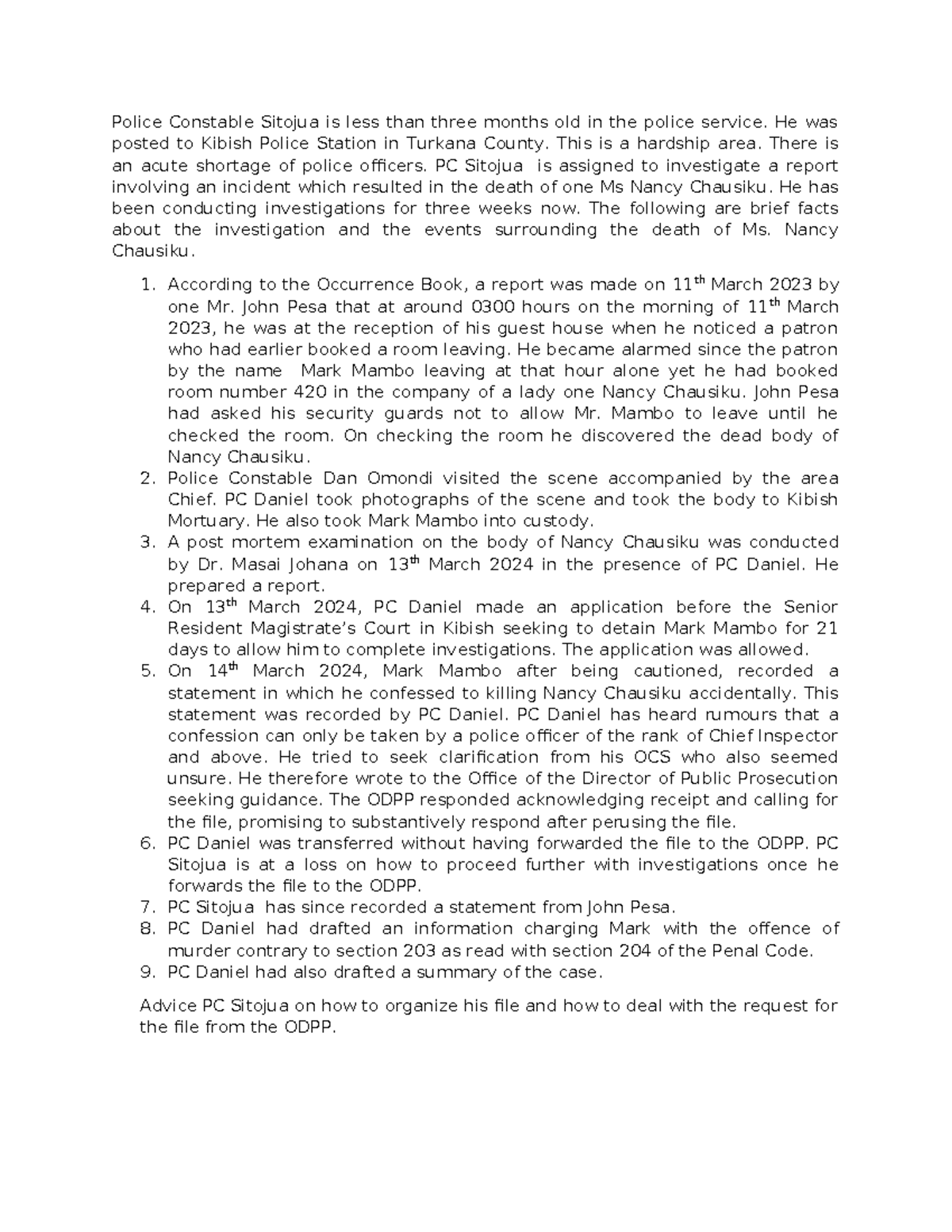 Police File Class discussion - Police Constable Sitojua is less than ...