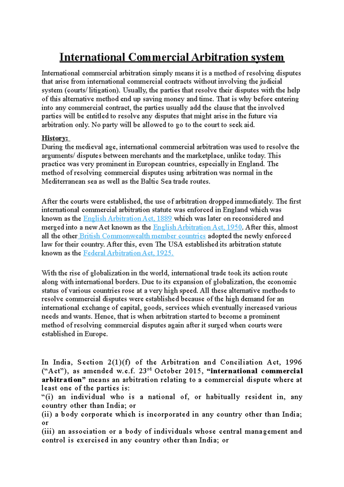 International Commercial Arbitration - Usually, the parties that ...
