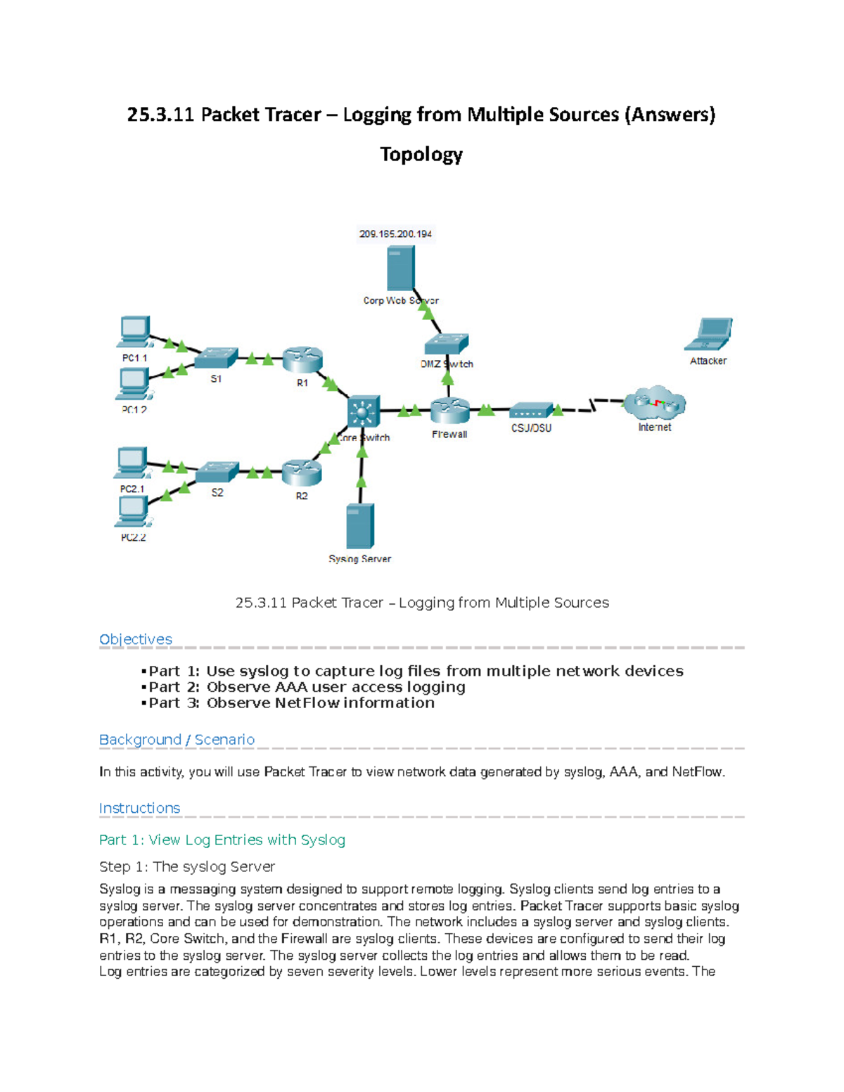 25.3.11 Packet Tracer – Logging from Multiple Sources (Answers) - 25.3 Packet Tracer – Logging ...