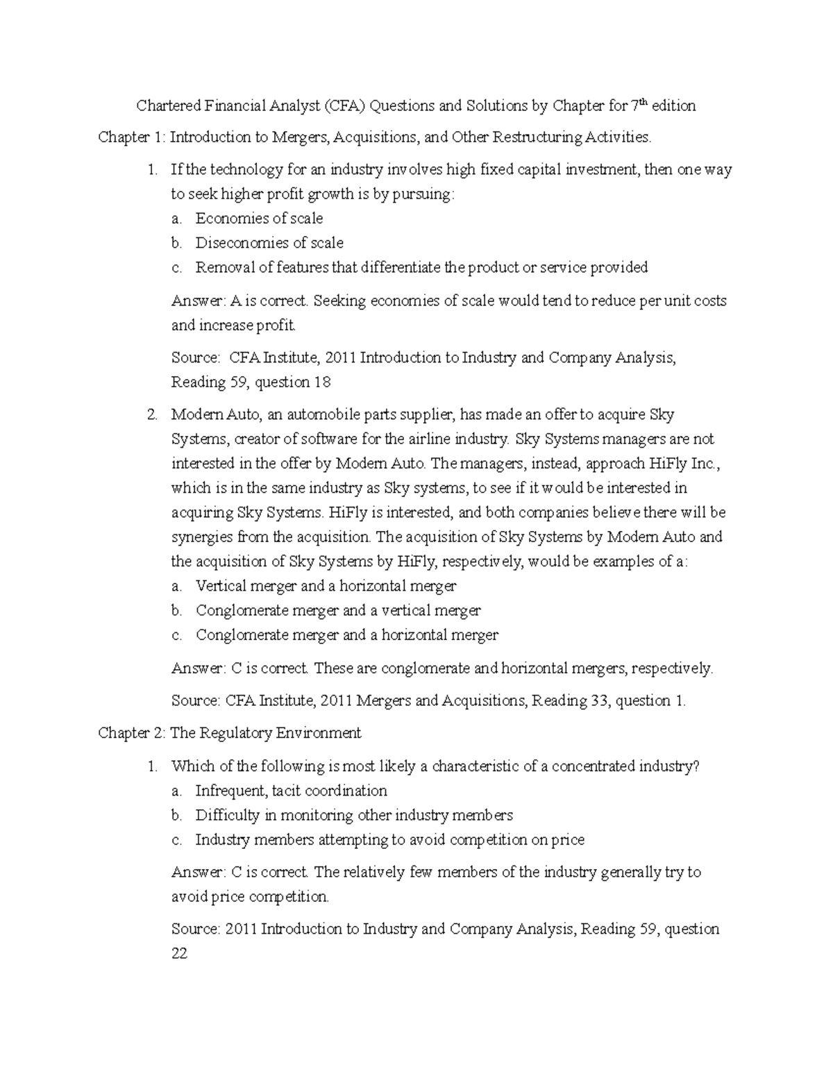 CFA Questions and Solutions - If the technology for an industry ...