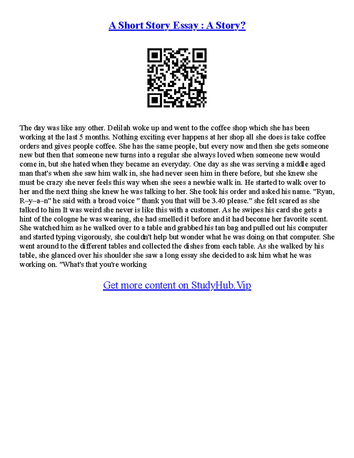 Short Story Essay Delilah Woke Up And Went To The Coffee Shop Which
