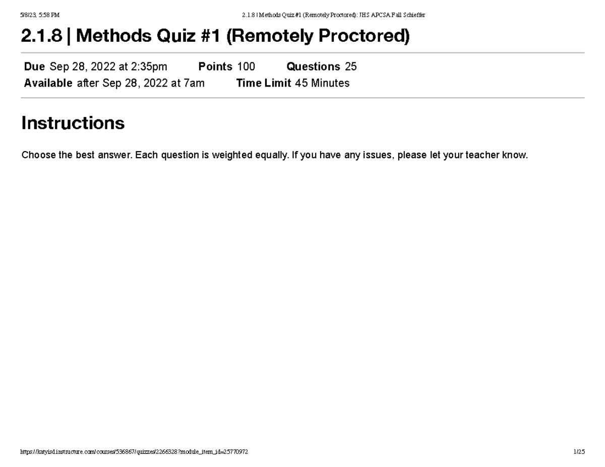 2.1.8 Methods Quiz #1 (Remotely Proctored) JHS Apcsa Fall Schieffer - 2 ...