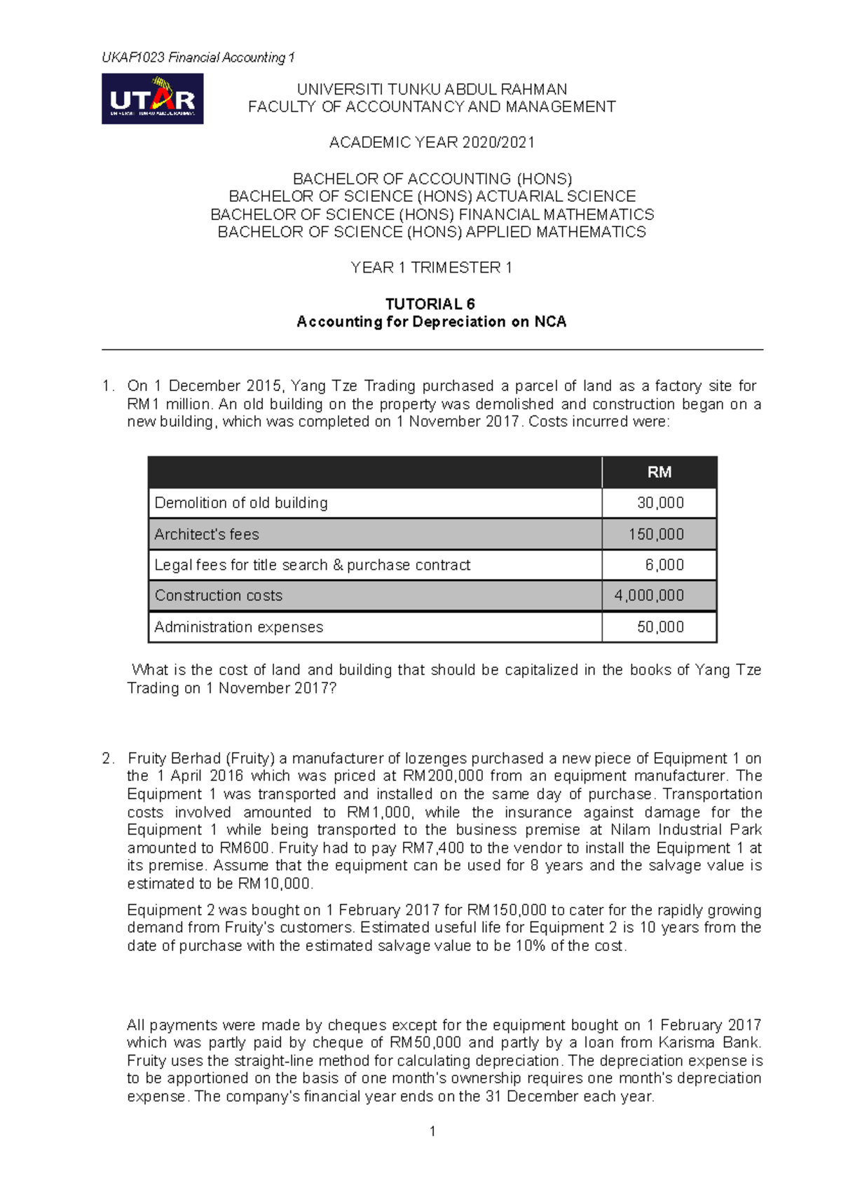 UKAF1023 Tutorial 6 - UKAF1023 Financial Accounting 1 UNIVERSITI TUNKU ...