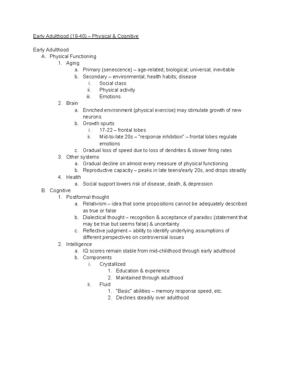 Test 3 Notes Early Adulthood 18 40 Physical Cognitive Early