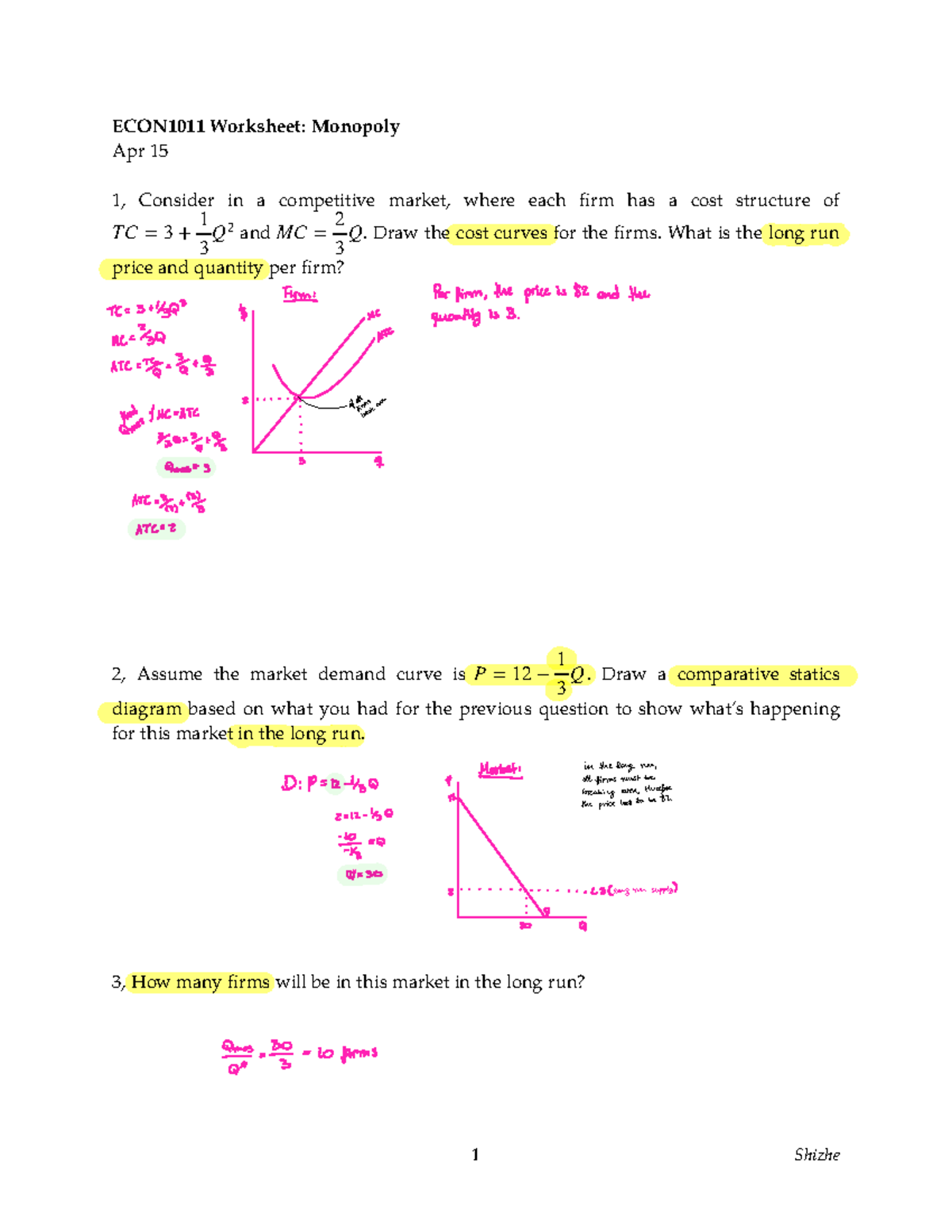Discussion 04/15 - ECON1011 Worksheet: Monopoly Apr 15 1, Consider in a ...