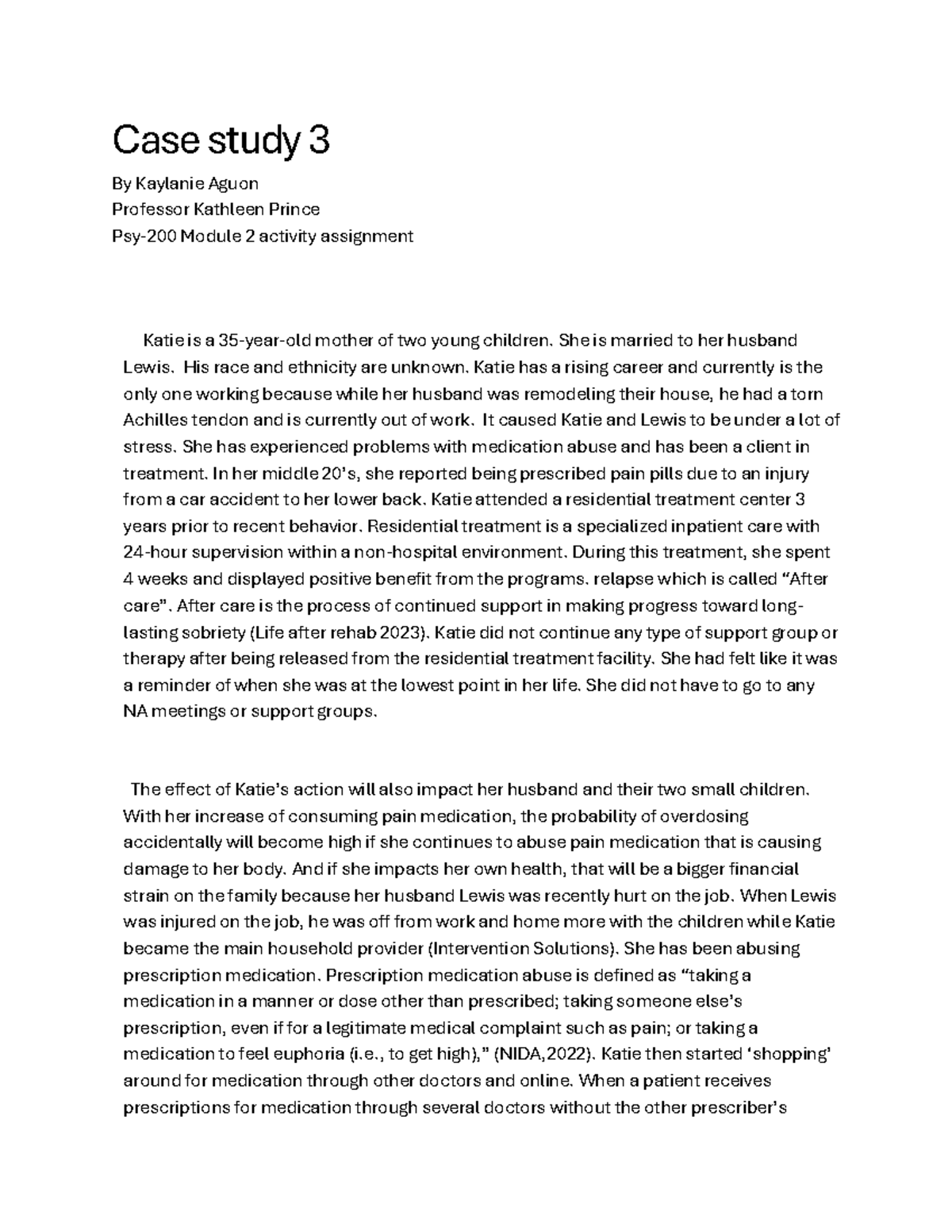 Psy 200 Module 2 activity - Case study 3 By Kaylanie Aguon Professor ...