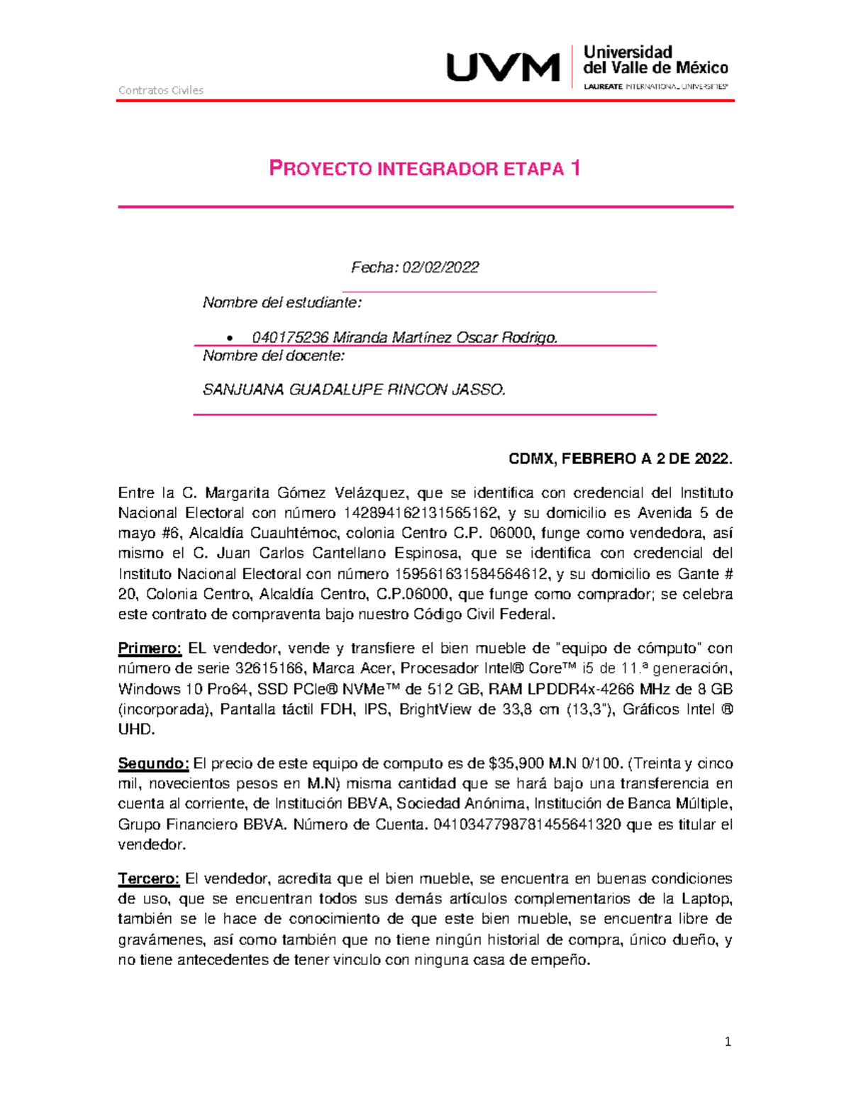 Act3 ORMM 040175236 - contratos civiles - Contratos Civiles 1 PROYECTO INTEGRADOR ETAPA 1 Fecha ...