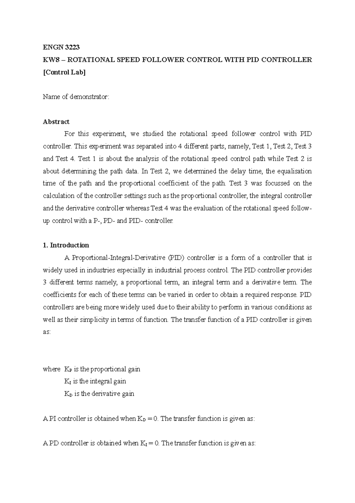 Rotational Speed Follower Control WITH PID Controller - ENGN 3223 KW8 ...