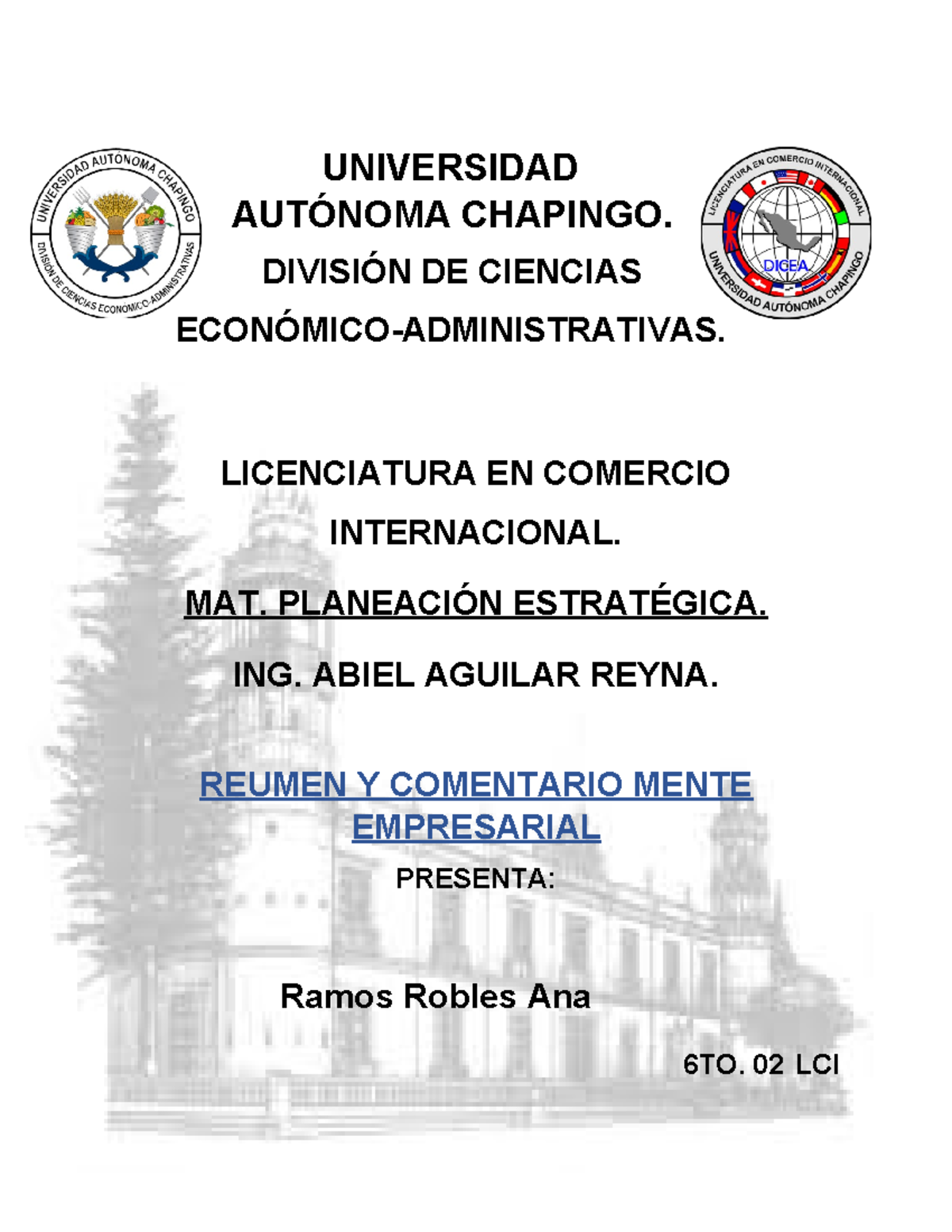 ANA Mente Empresarial 602 - UNIVERSIDAD AUTÓNOMA CHAPINGO. DIVISIÓN DE CIENCIAS - Studocu