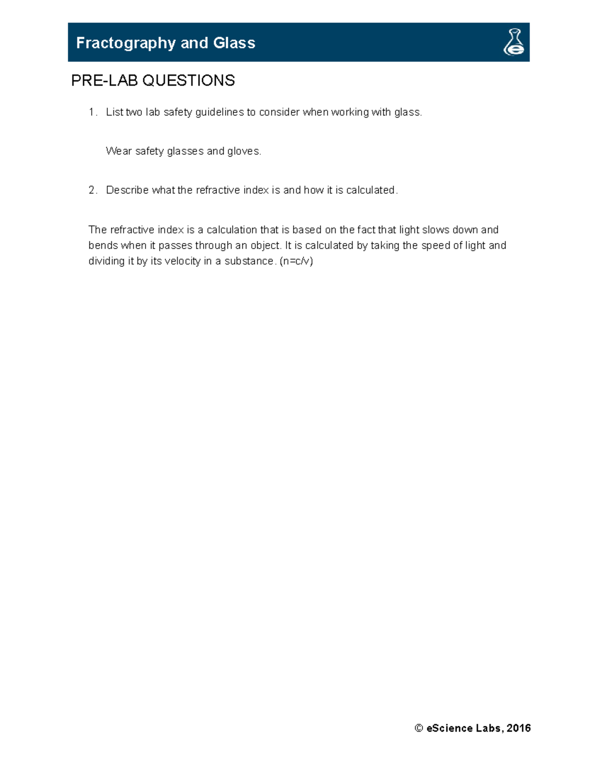 Escience: fractology - PRE-LAB QUESTIONS List two lab safety guidelines ...