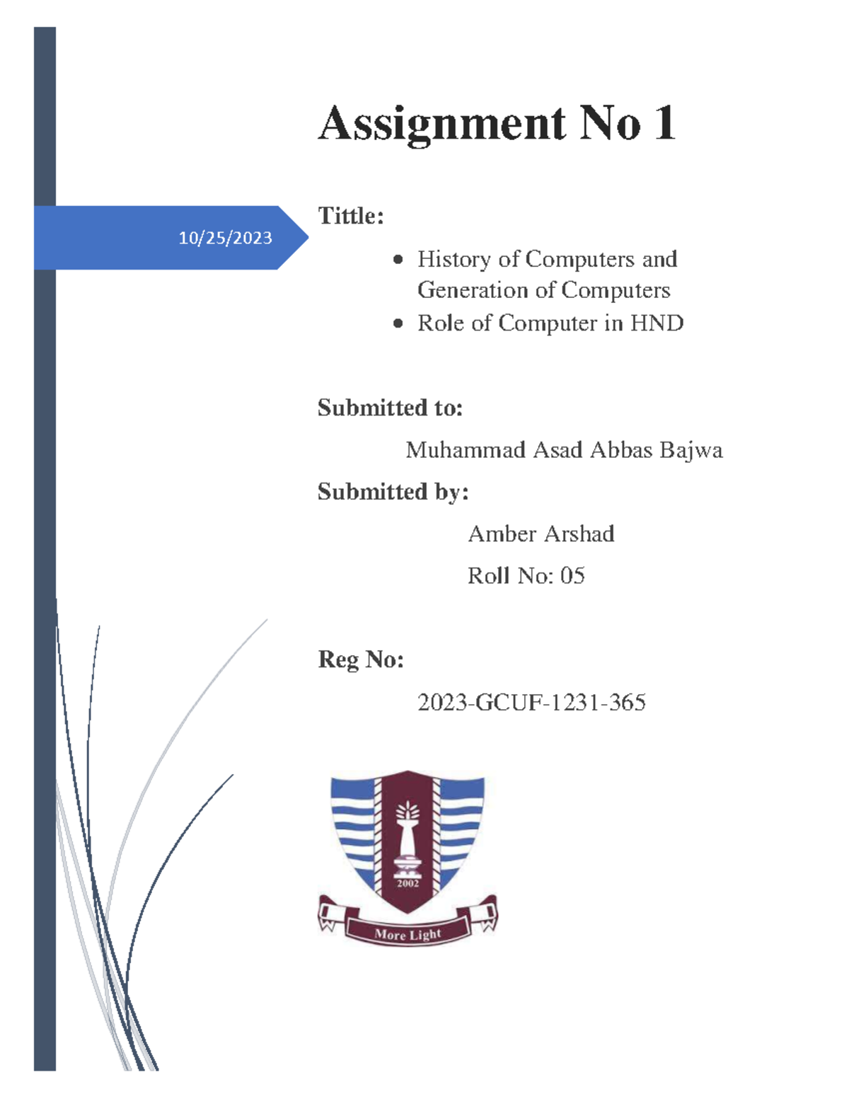 Assignment no 1 - 10/25/ Assignment No 1 Tittle: • History of Computers and Generation of ...