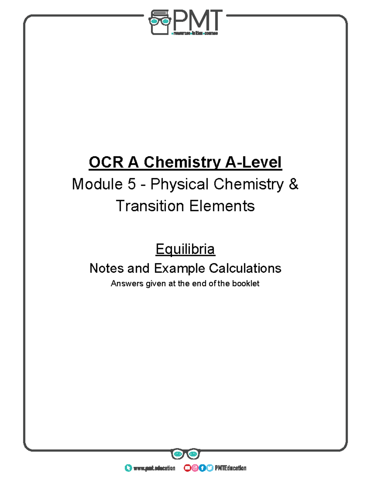 Calculations for Equilibria - OCR A Chemistry A-Level Module 5 ...