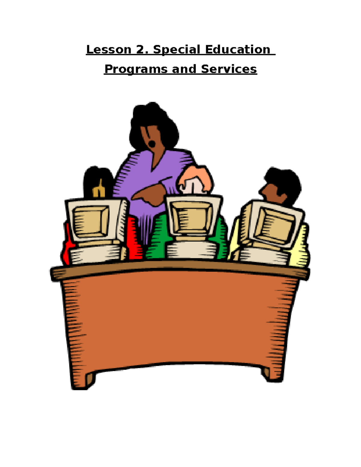 Module 2 SPED Programs AND Services - Lesson 2. Special Education ...