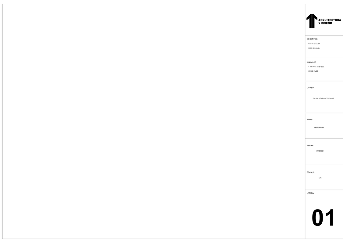Membrete A1-Presentación 1 - Taller de Arquitectura VI - ARQUITECTURA Y DISEÑO CESAR EDQUEN ...