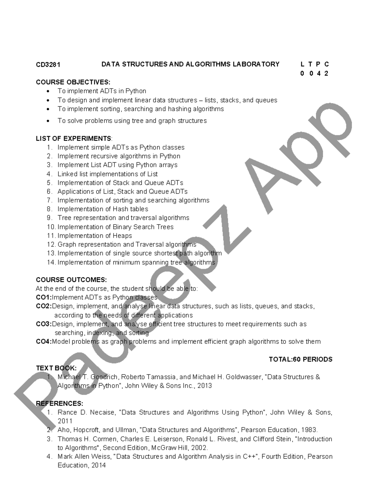 CD3281 Syllabus - x To solve problems using tree and graph structures LIST OF EXPERIMENTS: 1 ...