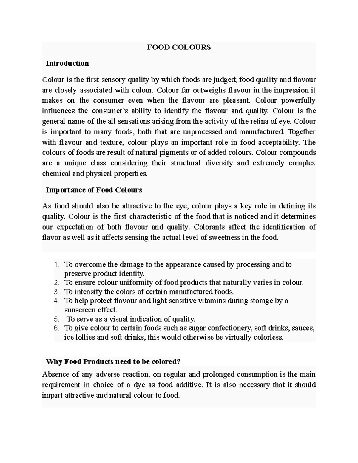 Food colurs - FOOD COLOURS Introduction Colour is the first sensory ...