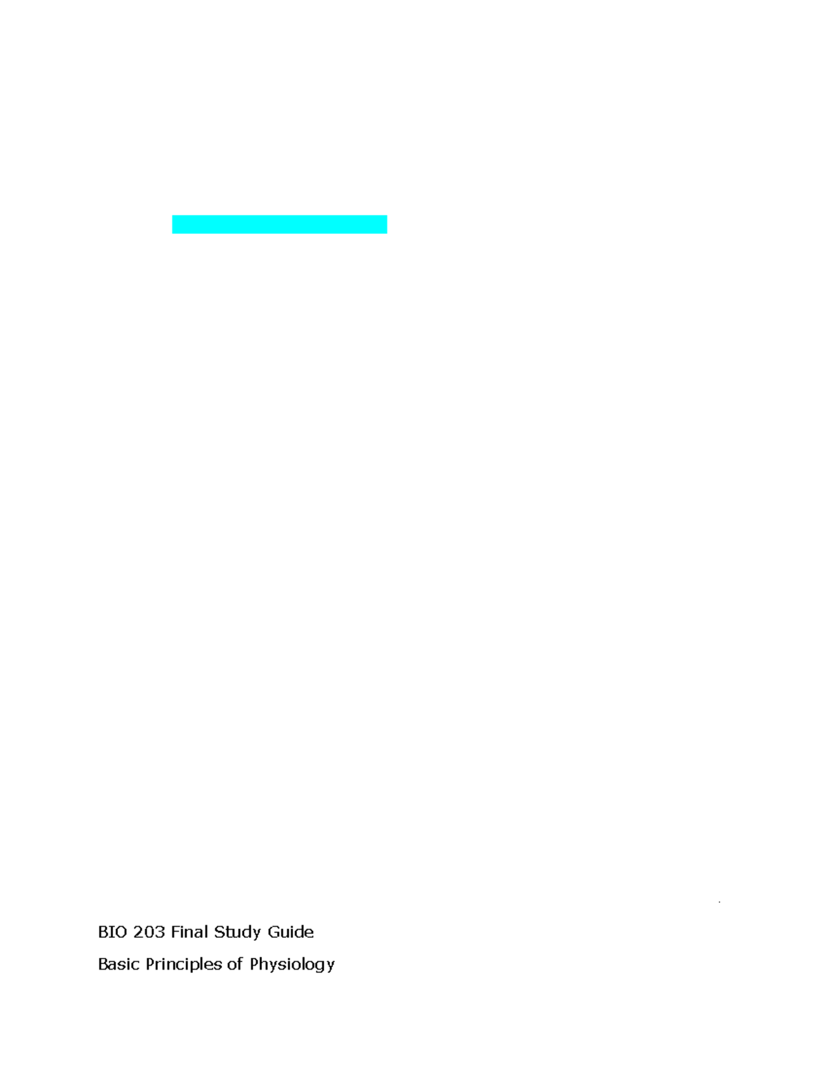 Bio 203 Lecture 1 Water And Soluble Ions Bio 203 Final Study Guide