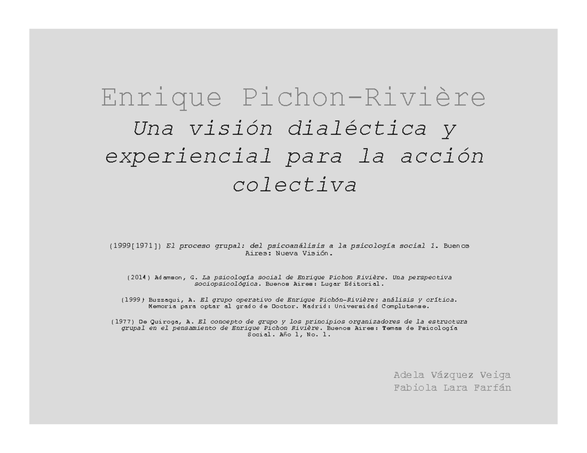 Dialéctica Pichon riviere - Enrique Pichon-Rivière Una visión ...