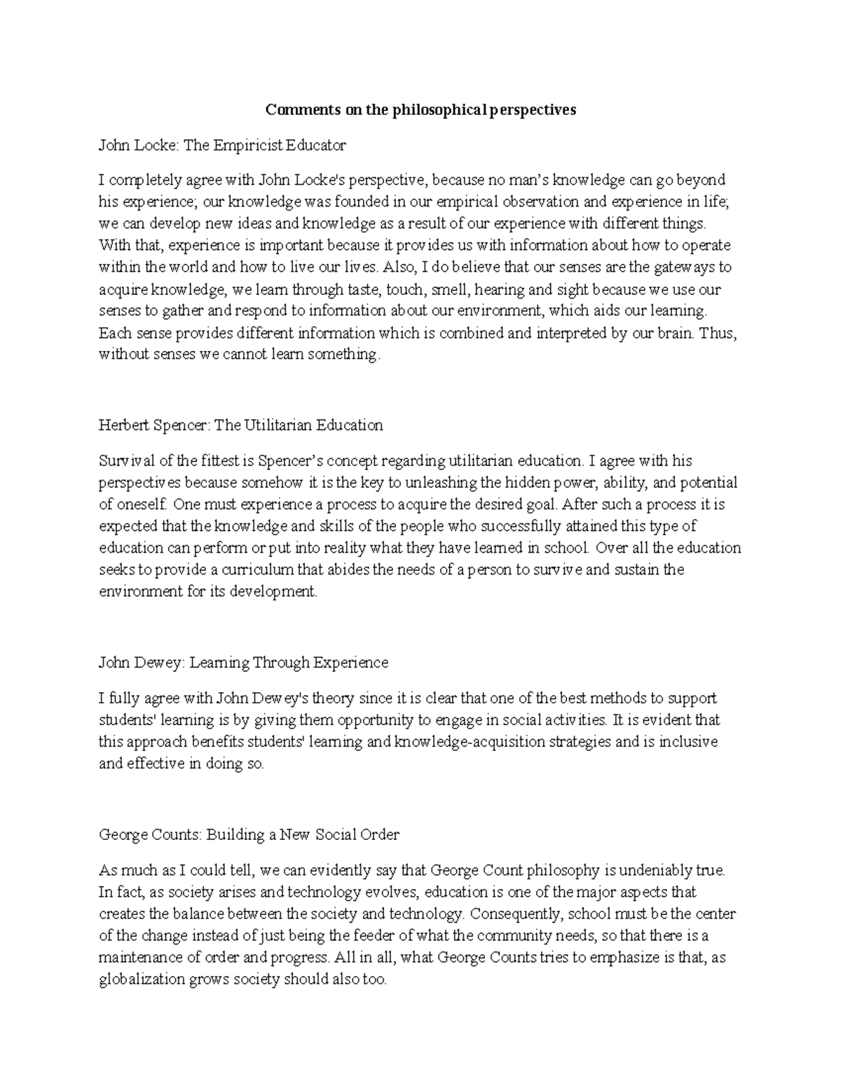 Comments on the philosophical perspectives - With that, experience is ...