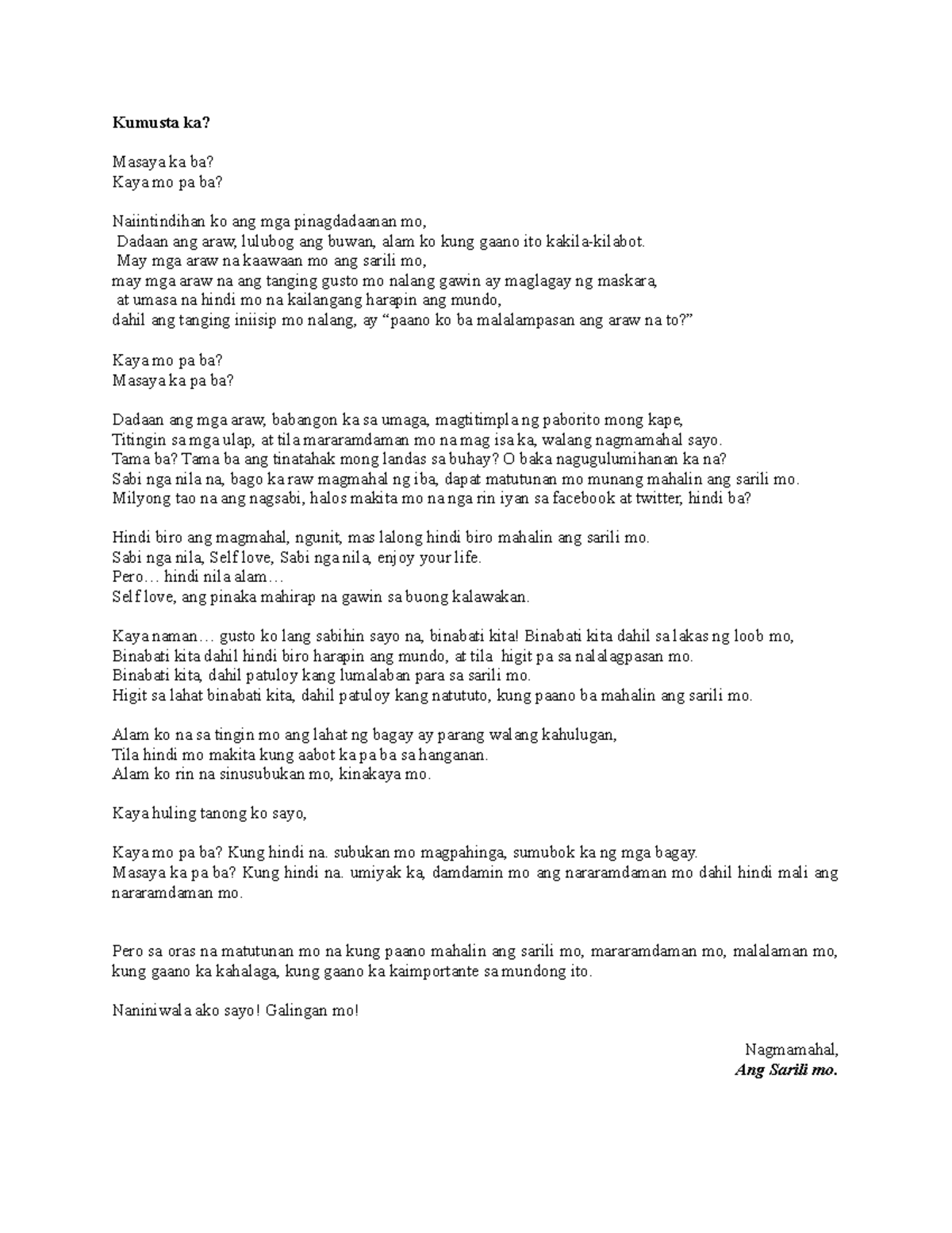 An open Letter - Kumusta ka? Masaya ka ba? Kaya mo pa ba? Naiintindihan ...