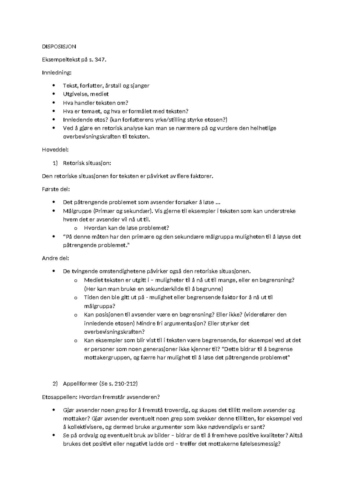 Disposisjon Retorisk analyse - DISPOSISJON Eksempeltekst på s. 347. Innledning: Tekst, forfatter ...
