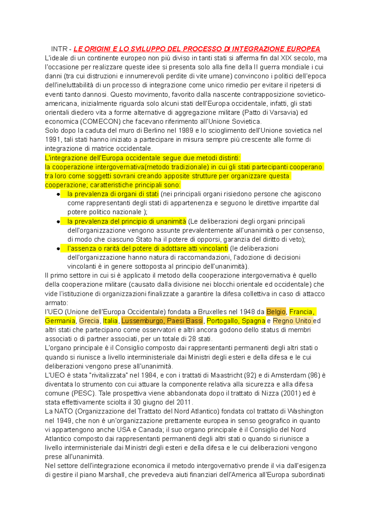 Origini e sviluppo del processo di integrazione europea - INTR - LE ...