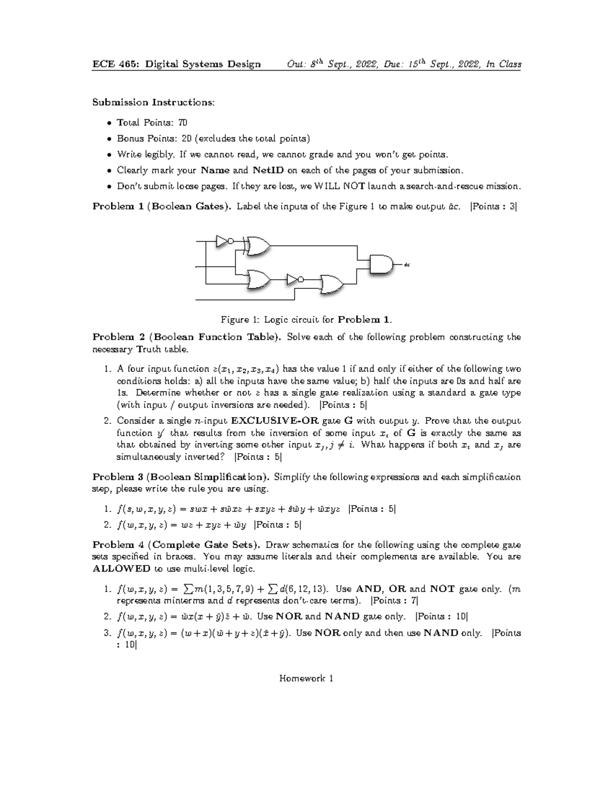 Homework 1 - ECE 465: Digital Systems Design Out: 8thSept., 2022, Due: 15thSept., 2022, In Class ...
