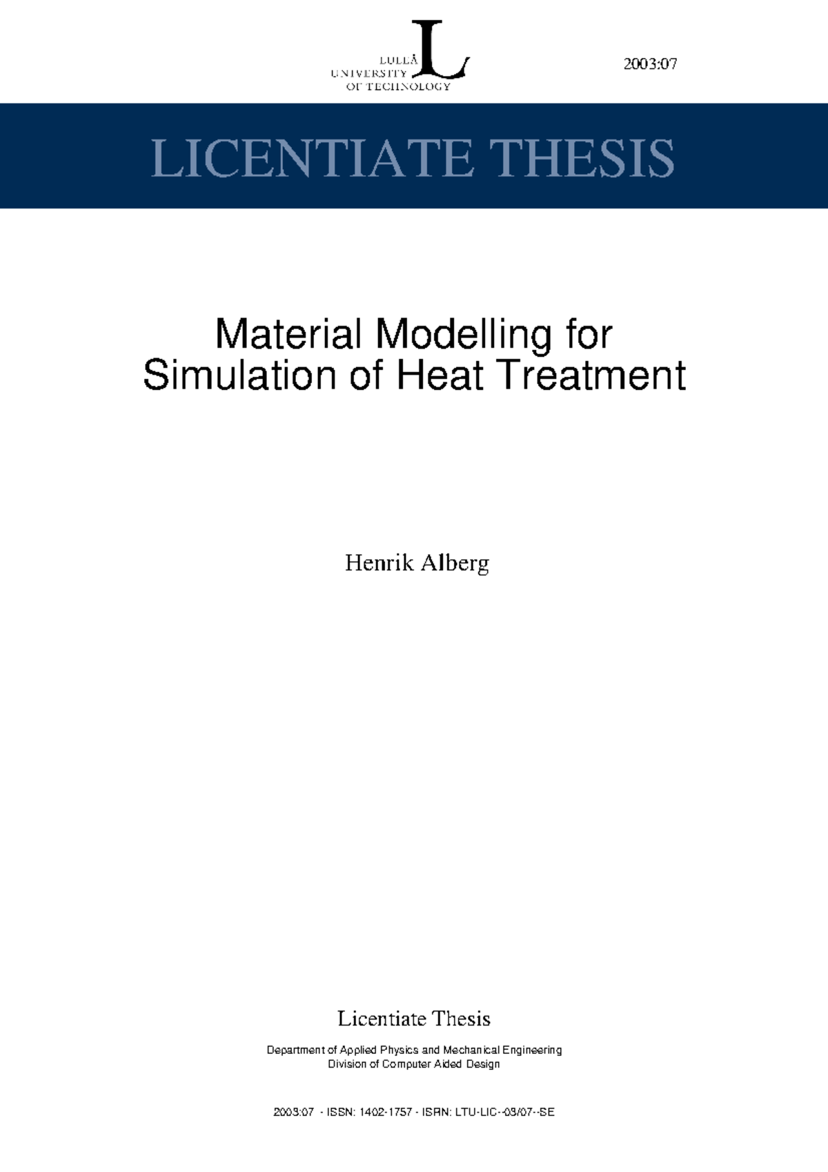 Material Modelling for Simulation of Heat Treatment - 2003: LICENTIATE THESIS Material Modelling ...