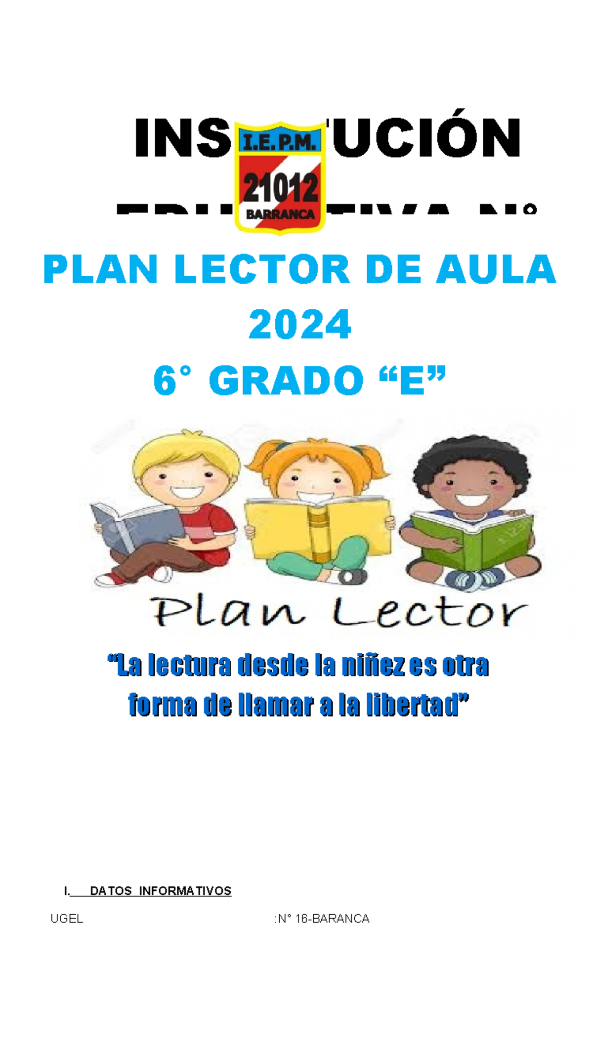 PLAN Lector 2024 6° E - dsdsdsds - I. DATOS INFORMATIVOS UGEL :N° 16 ...
