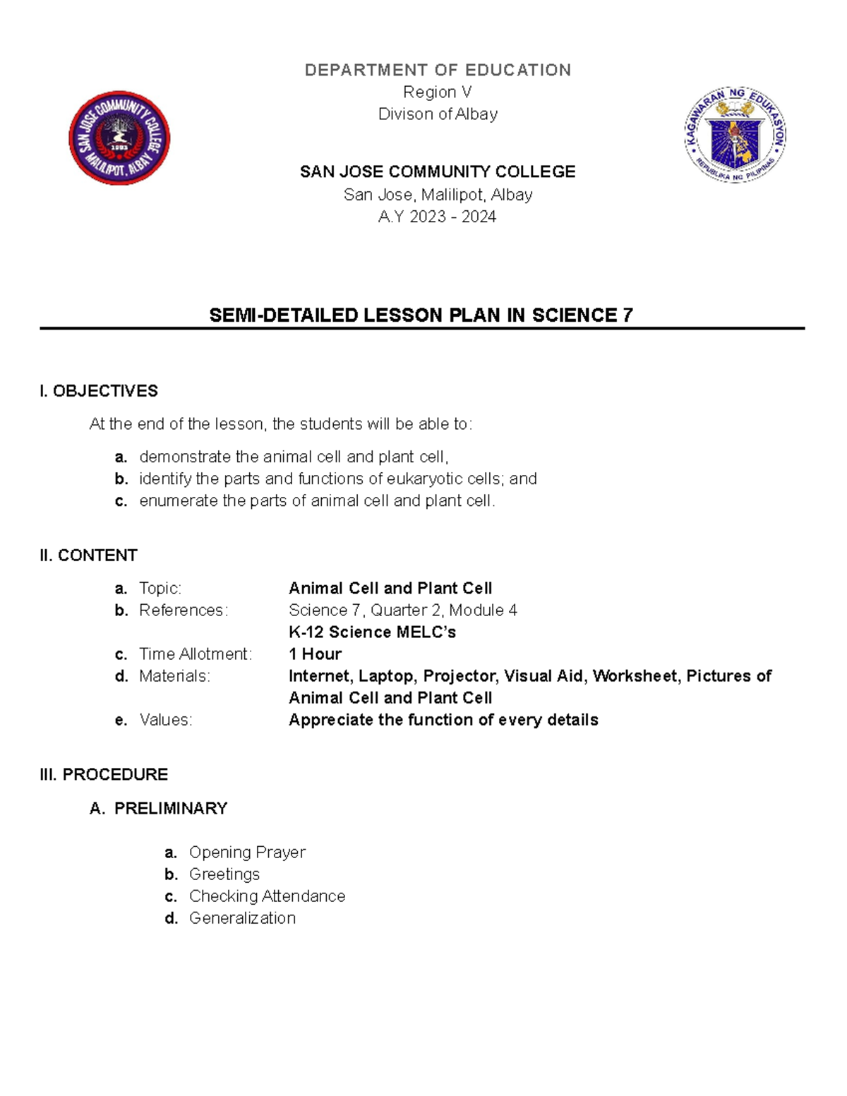 PROF ED 9 Final Requirements Semi-Detailed Lesson Plan - SEMI-DETAILED LESSON PLAN IN SCIENCE 7 ...