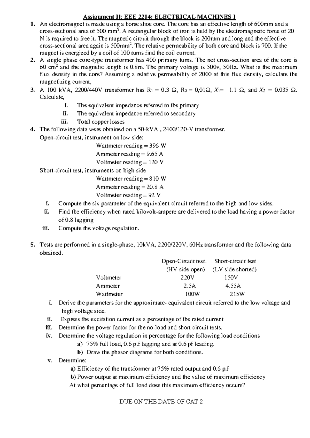 Assn II Electrical Machines I January 2024 - Assignment II: EEE 2214 : ELECTRICAL MACHINES I An ...