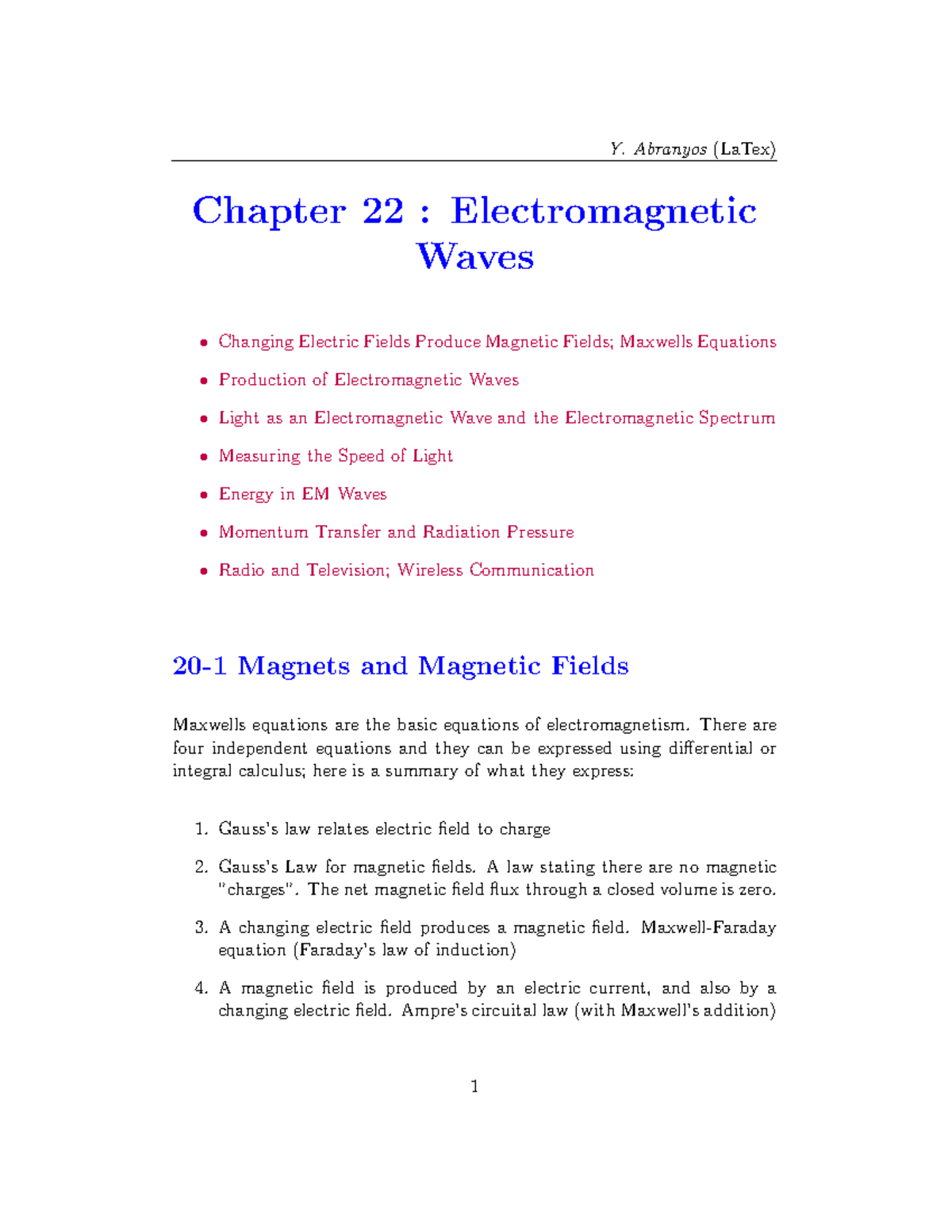Lecture 22 - Electromagnetic Waves - Chapter 22 : Electromagnetic Waves Changing Electric Fields ...