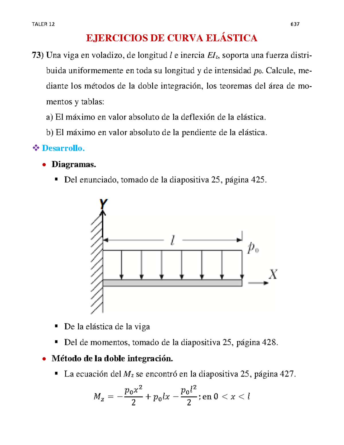 Diapositiva 37 - eeeeeeeeeeeeee - EJERCICIOS DE CURVA ELÁSTICA 73) Una ...