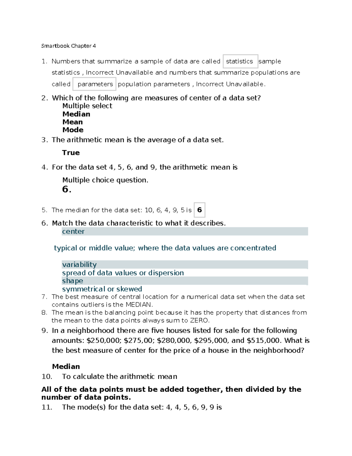 Smartbook Chapter 4 - Numbers that summarize a sample of data are called statistics sample - Studocu