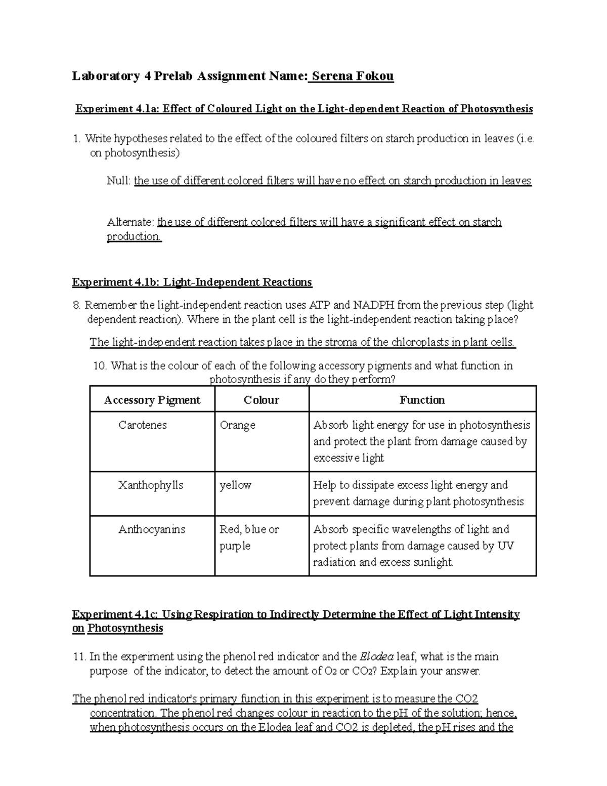 Prelab Lababoratory 4 - Laboratory 4 Prelab Assignment Name: Serena Fokou Experiment 4: Effect ...