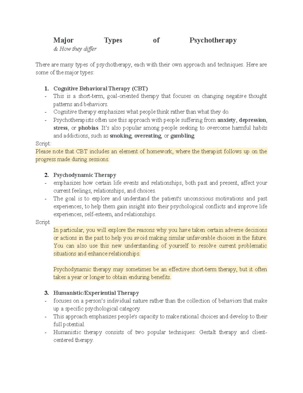Major Types of Psychotherapy - Here are some of the major types: Cognitive Behavioral Therapy ...