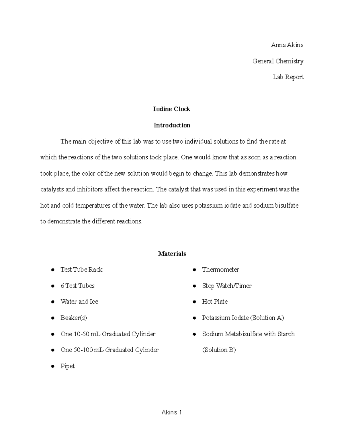 Iodine Clock Lab Report - Anna Akins General Chemistry Lab Report ...