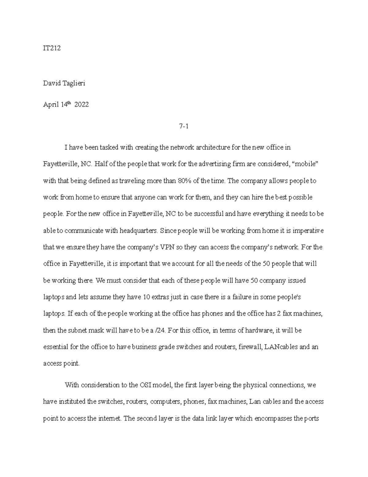 IT 212 module 7-1 project - IT David Taglieri April 14th 2022 7- I have ...