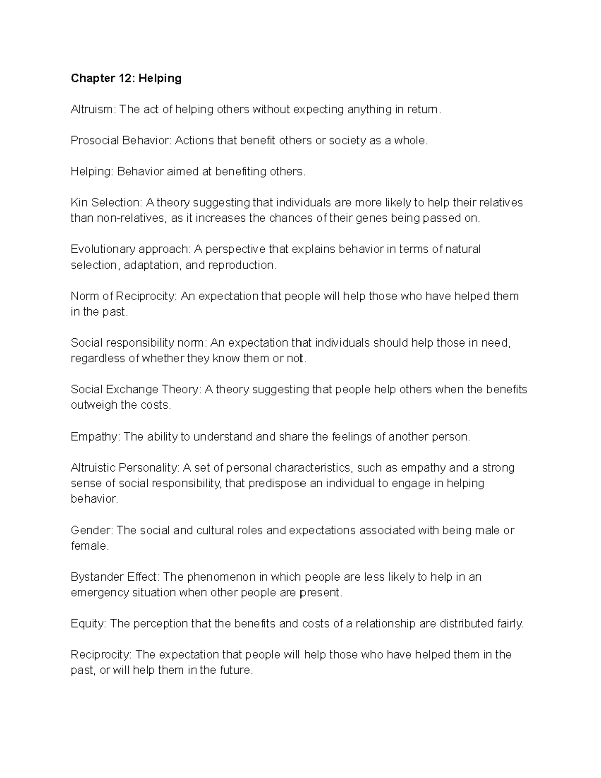 Chapter 12 Study Guide - Chapter 12: Helping Altruism: The act of ...