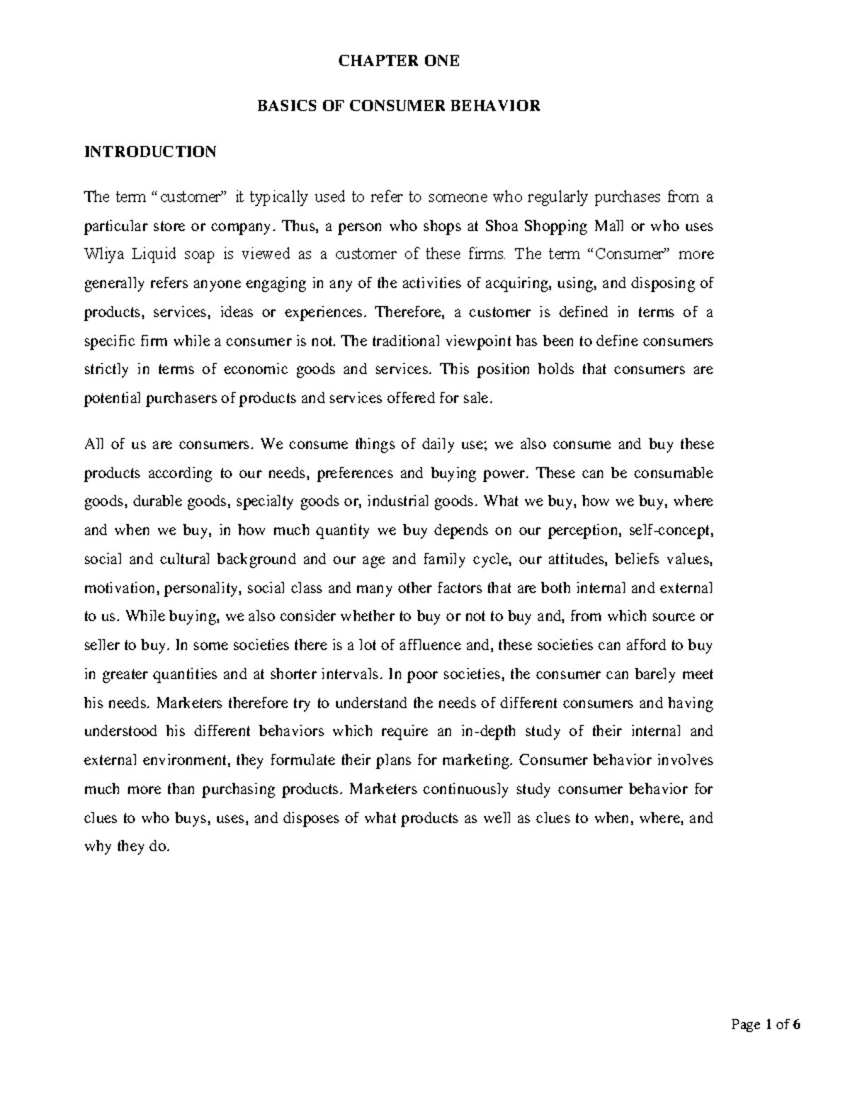 Consumer Behavior Chapter 1 - CHAPTER ONE BASICS OF CONSUMER BEHAVIOR INTRODUCTION The term ...