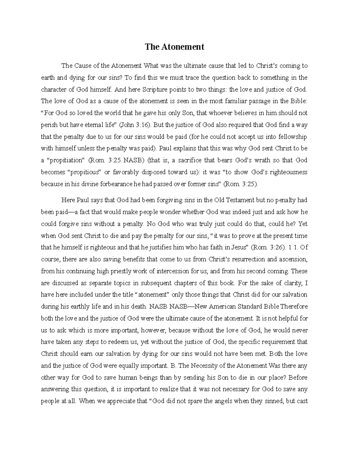 The Atonement - And here Scripture points to two things: the love and ...