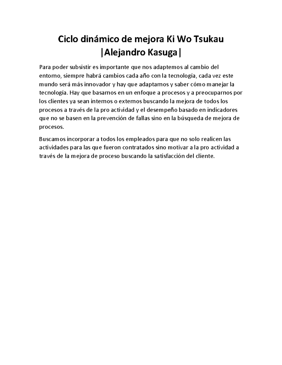 Ciclo dinámico de mejora Ki Wo Tsukau - Ciclo dinámico de mejora Ki Wo ...