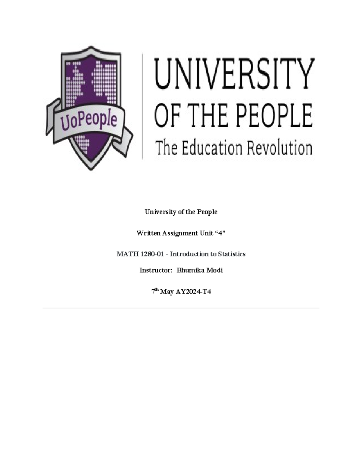 Written Unit4 Statistic University Of The People Written Assignment Unit “4” Math 1280 01