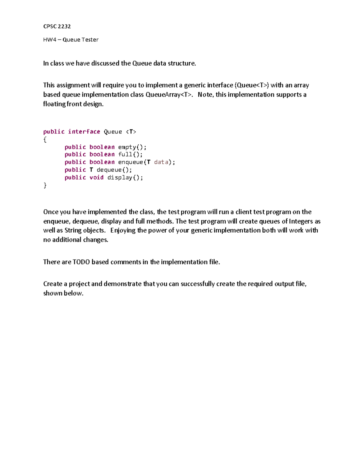 Hw4 Queue Tester Kramer Cpsc 2232 Hw4 Queue Tester In Class We Have Discussed The Queue 4713