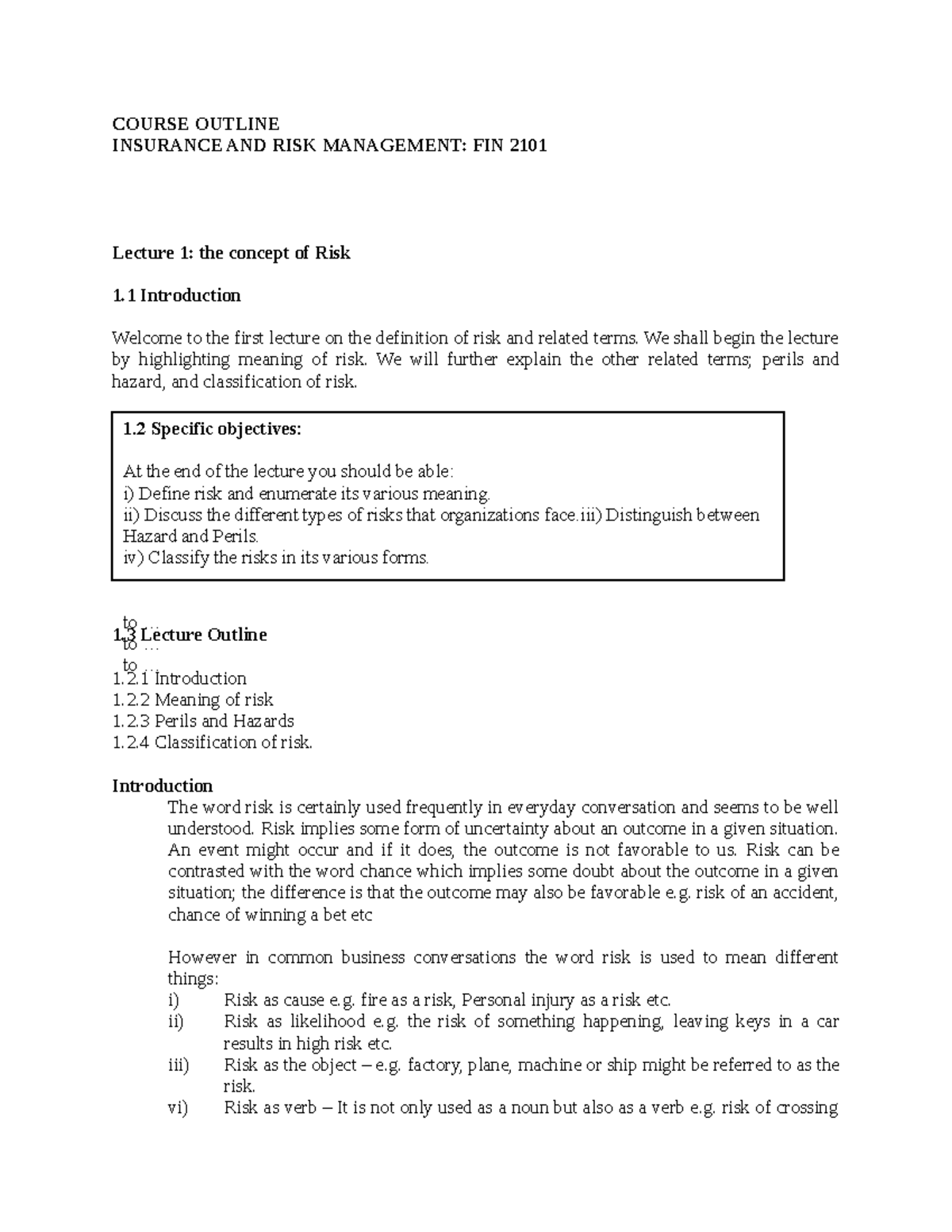 Course Outline FIN2101 Lesson 1 (2) - COURSE OUTLINE INSURANCE AND RISK MANAGEMENT: FIN 2101 ...