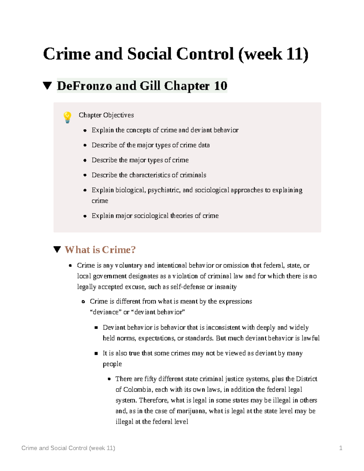 Crime and Social Control (week 11) - But much deviant behavior is ...