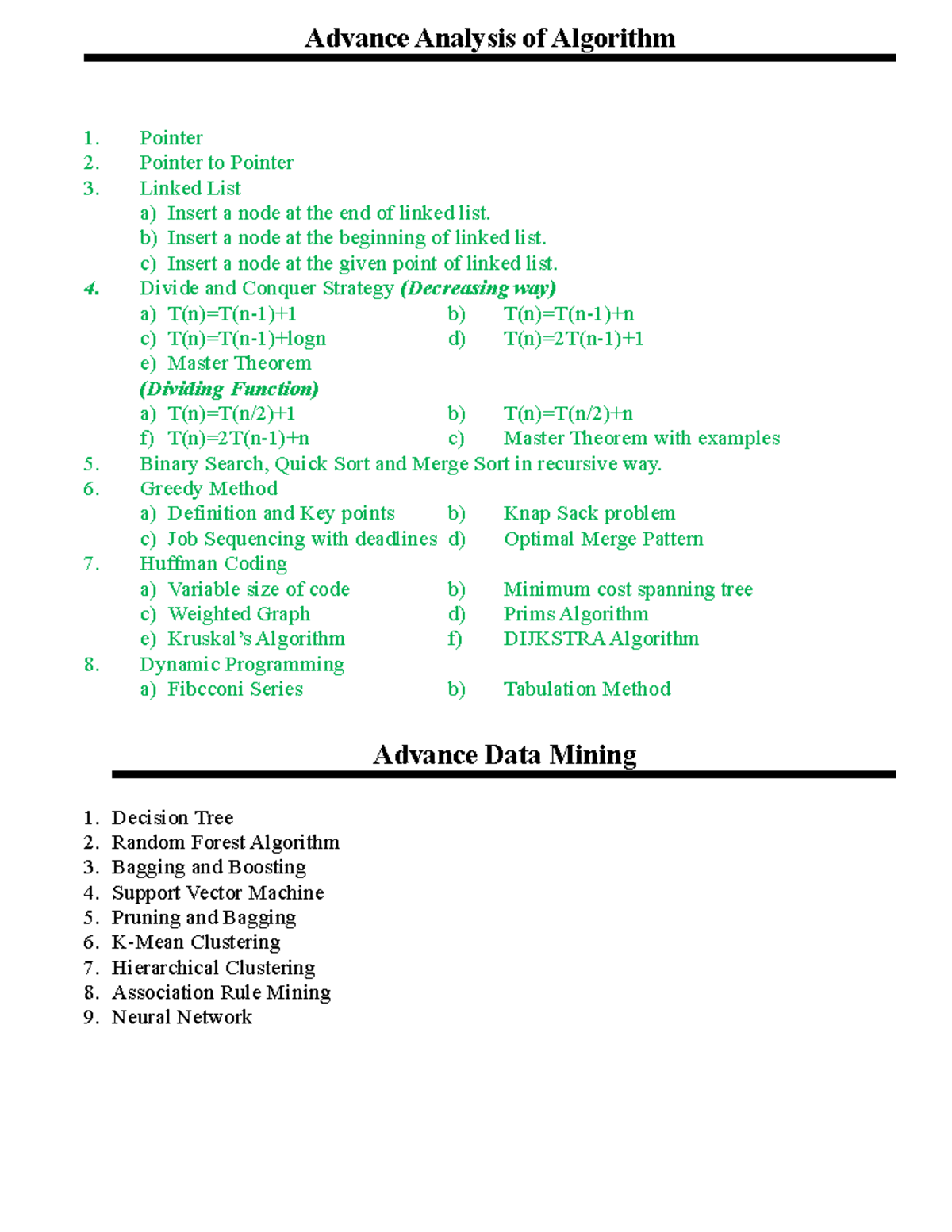 ALGO Sylabus - Advance Analysis of Algorithm 1. Pointer 2. Pointer to Pointer 3. Linked List a ...
