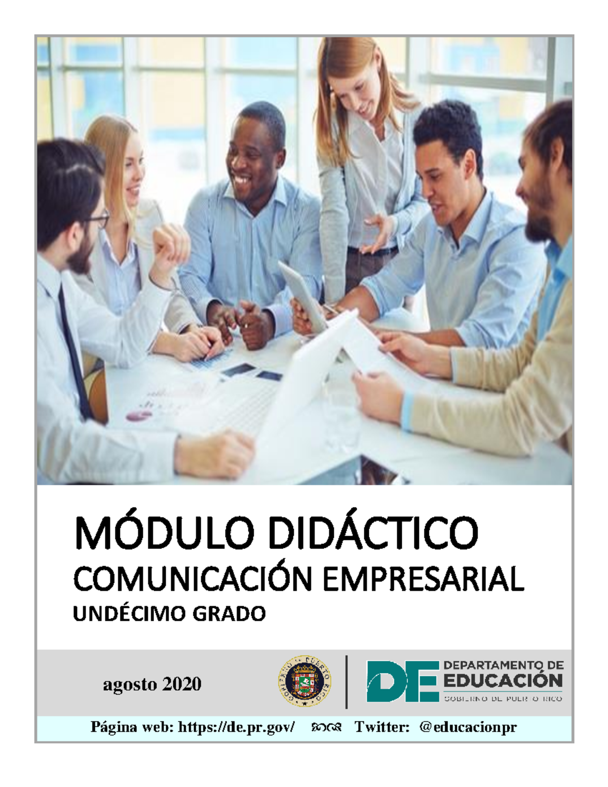 Comunicación Empresarial - M”DULO DID¡CTICO COMUNICACI”N EMPRESARIAL UND.. GRADO agosto 2020 ...